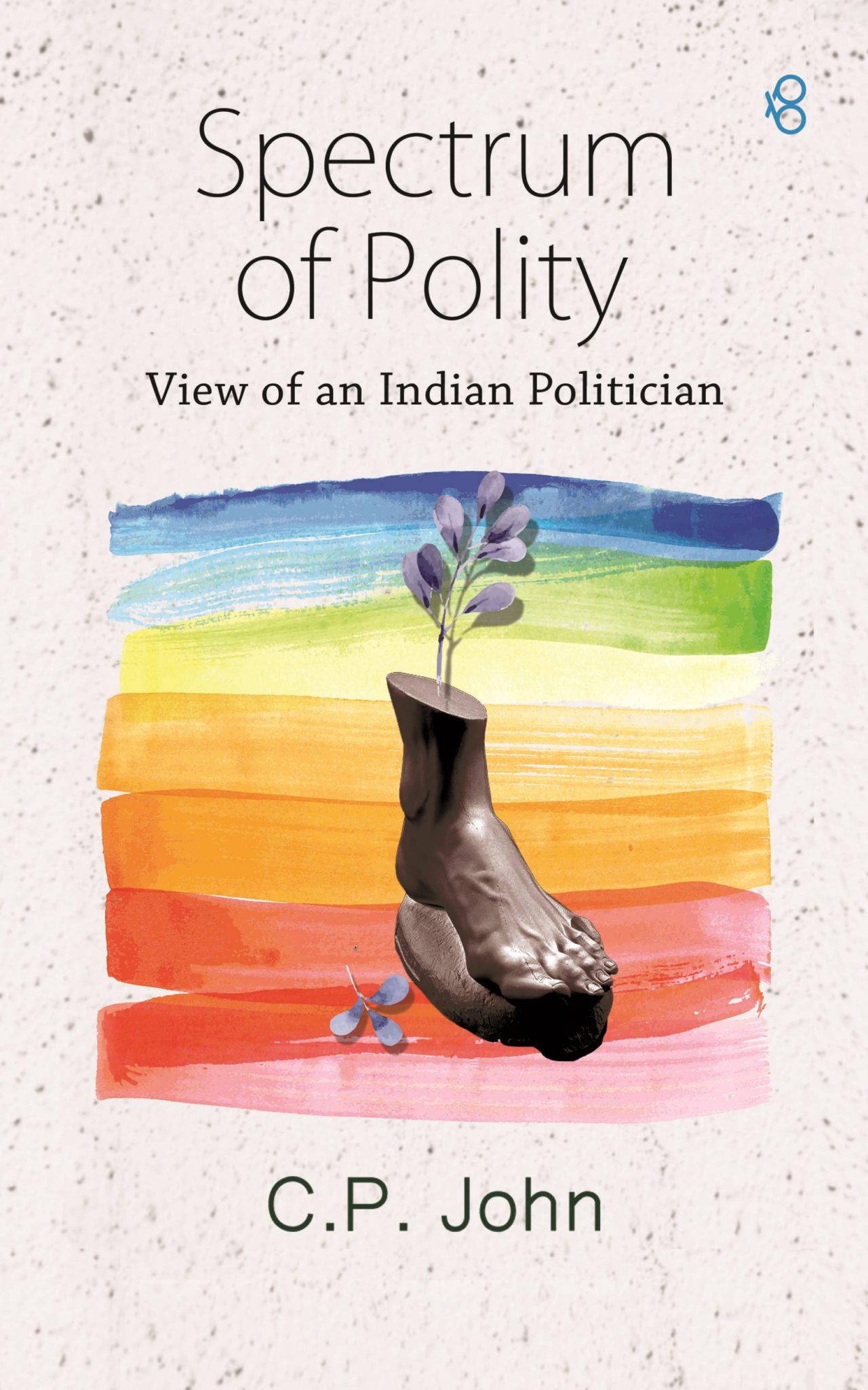 Spectrum Of Polity - Olive Publications