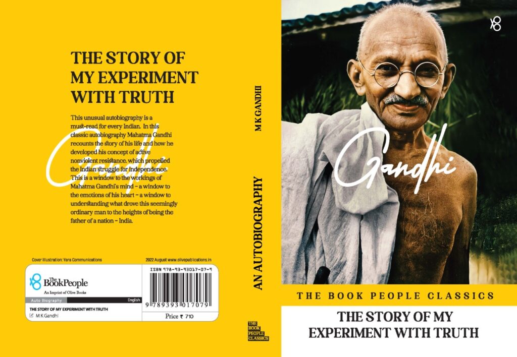 The Story of my Experiments with Truth - Olive Publications